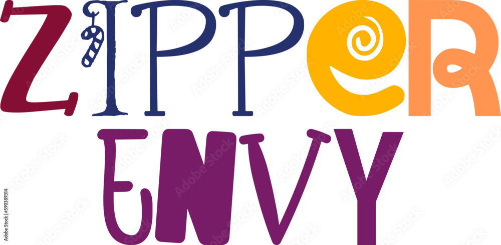 Vetor de Zipper Envy Hand Lettering Illustration for Mug Design ...