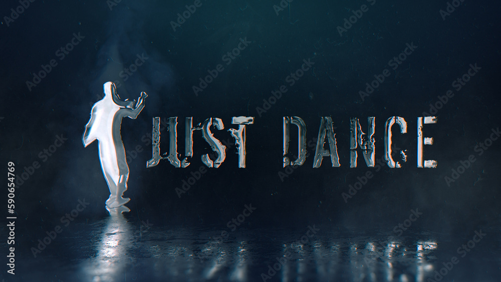 Just Dance Glossy Text with Dancer Background features the text “just ...