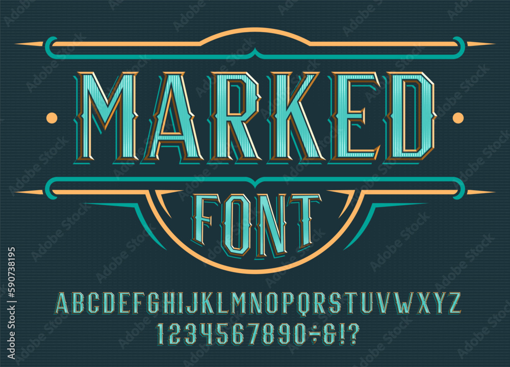 Marked alphabet font. Vintage letters and numbers. Vector typeface for ...