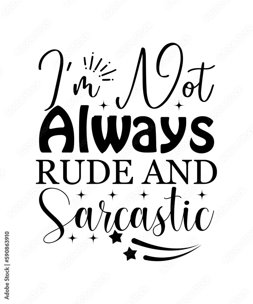 Sarcastic Svg Bundle Sarcastic Svg Files Funny Quotes Svg Dxf Eps