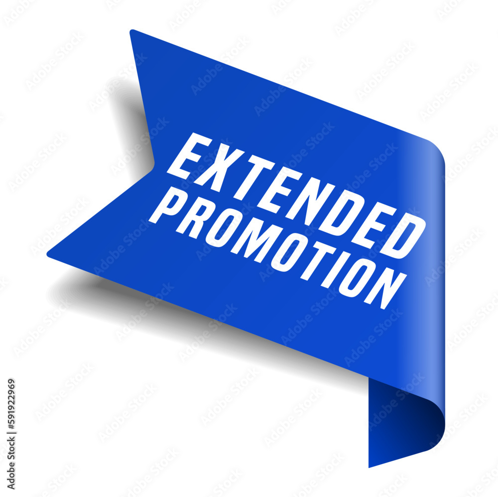 Colorful vector flat design banner extended promotion. This sign is ...