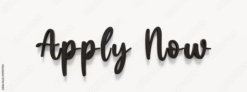 Apply Now. Handwritten black letters against white background with the ...