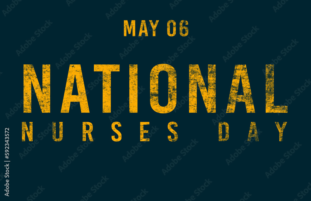 Happy National Nurses Day, May 06. Calendar of May Text Effect, design ...