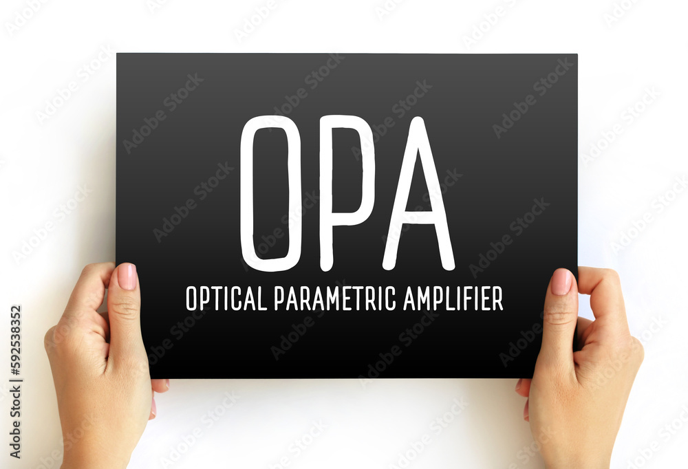 OPA - Optical Parametric Amplifier acronym text on card, abbreviation ...