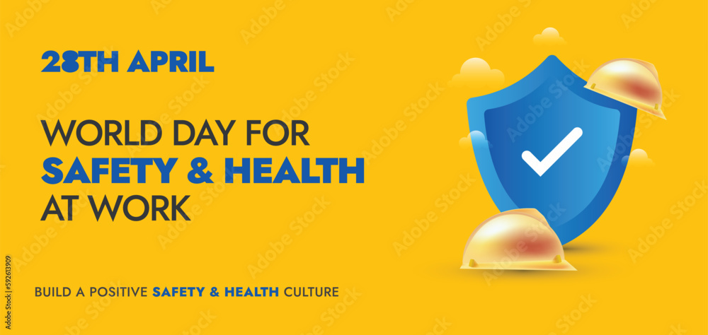 World day for safety and health at work. 28th April. World Day for ...