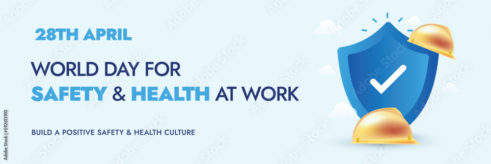 World day for safety and health at work. 28th April. World Day for ...