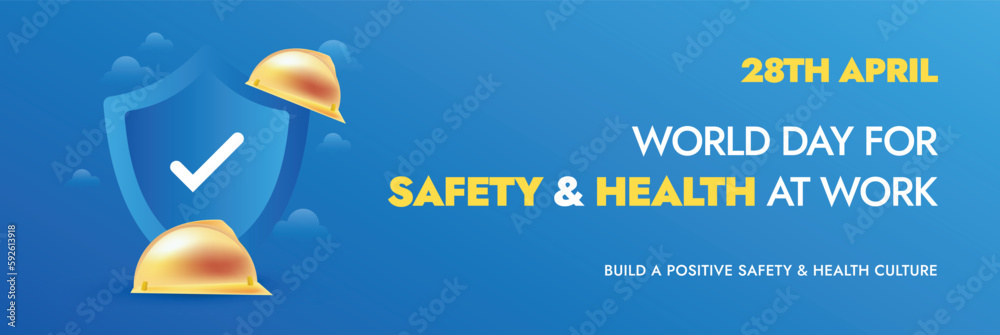 World day for safety and health at work. 28th April. World Day for ...