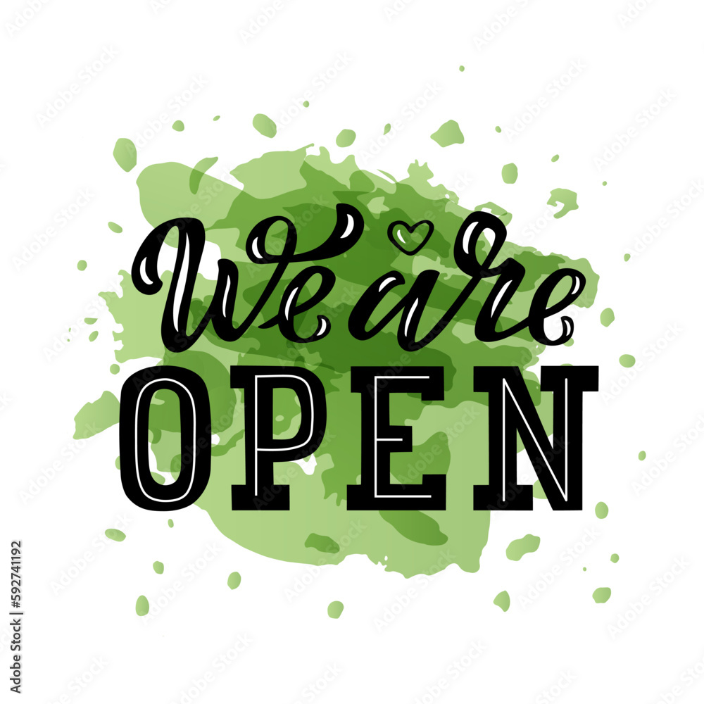 Vecteur Stock We Are Open color lettering on textured background. Hand ...