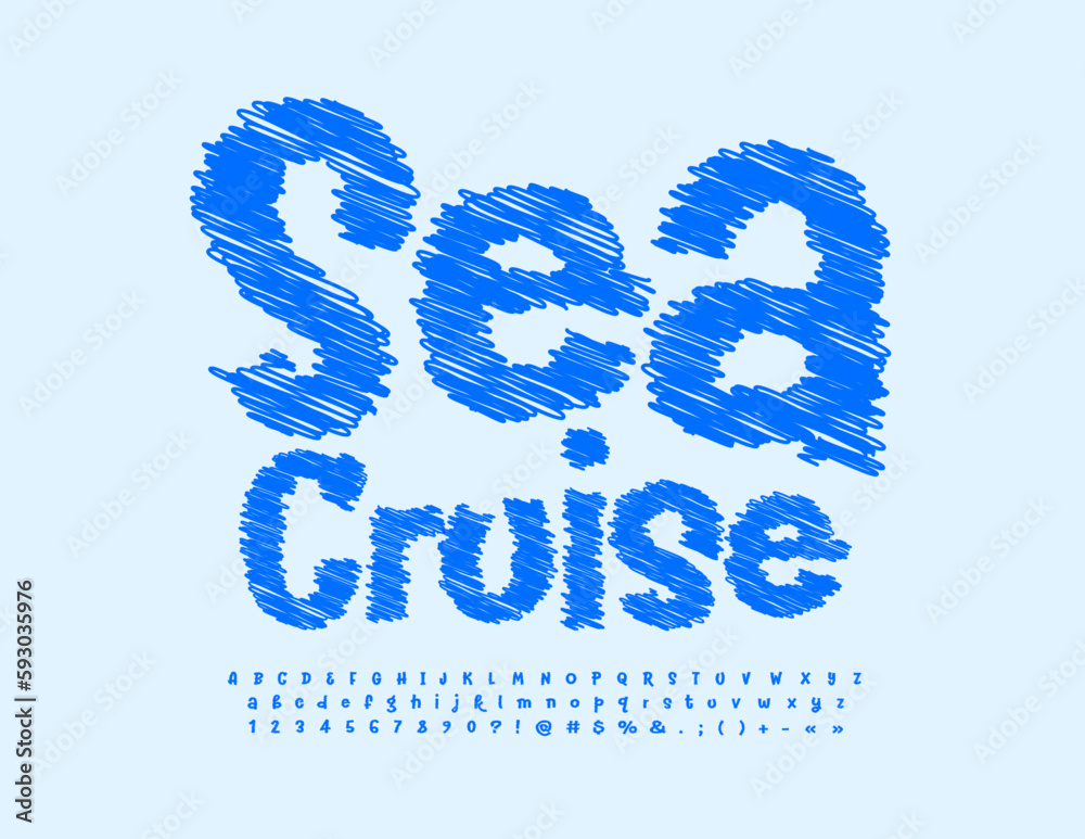 Vector creative Emblem Sea Cruise. Funny Blue Font. Hand Drawn pencil ...