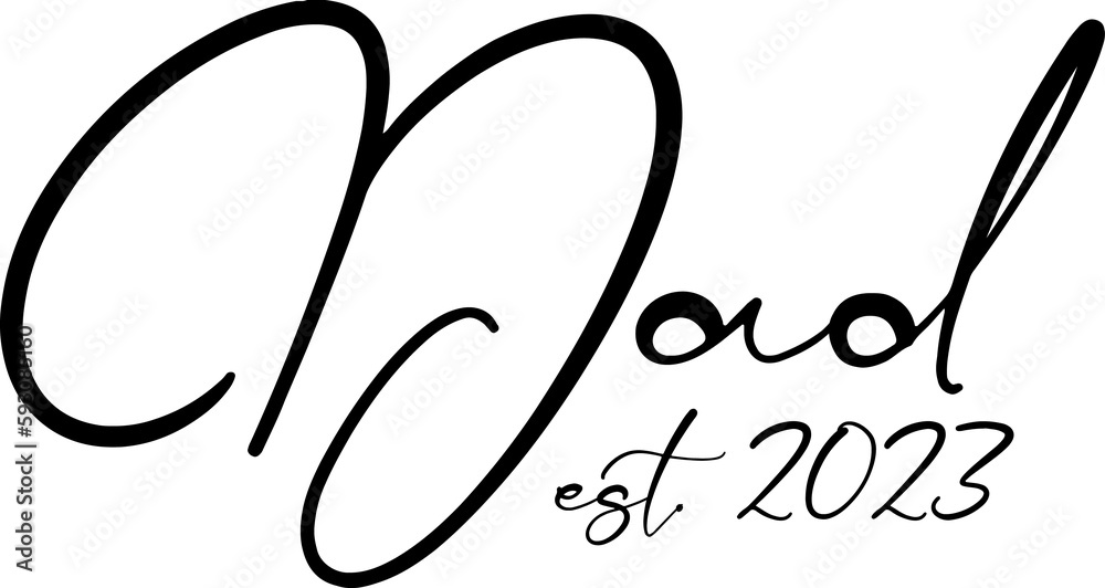 Dad Est 2023 digital file for tshirt print, svg, ai, png, pdf Stock ...