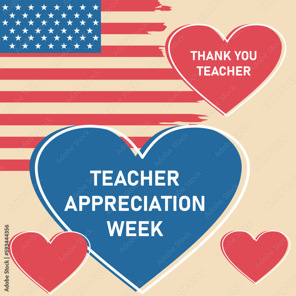 Teacher Appreciation Week in United States, In honour of teachers who ...
