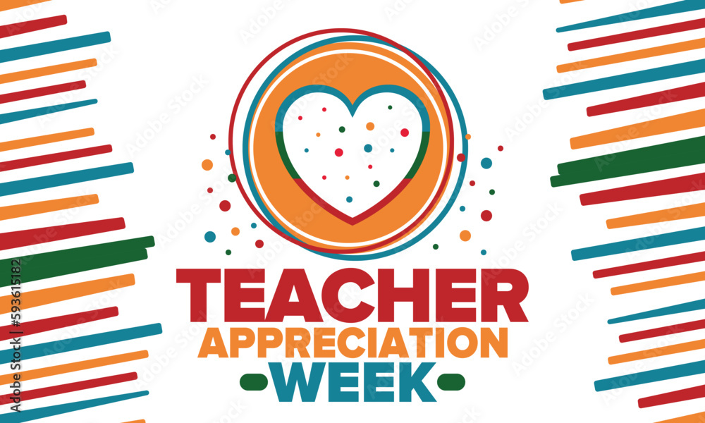 Teacher Appreciation Week in United States. Celebrated annual in May ...