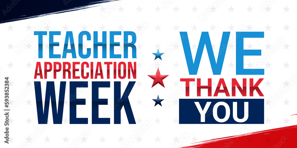 Celebrating Teacher Appreciation Week. We Thank you. Celebrated ...