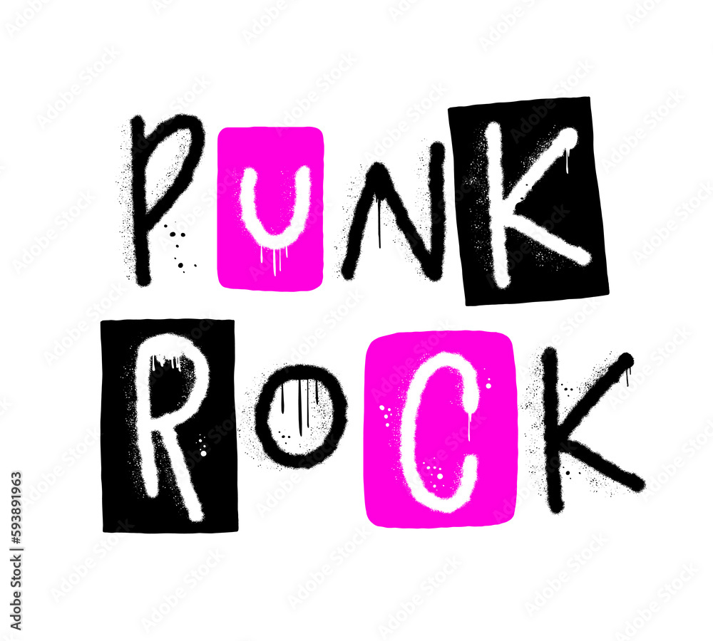 Graffiti grunge urban street art. Punk rock. Punk retro style slogan ...