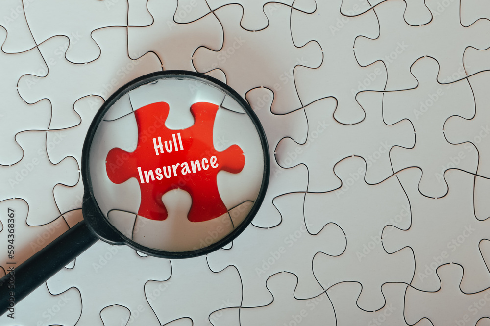 Missing jigsaw puzzle with text Hull Insurance. Hull insurance refers ...