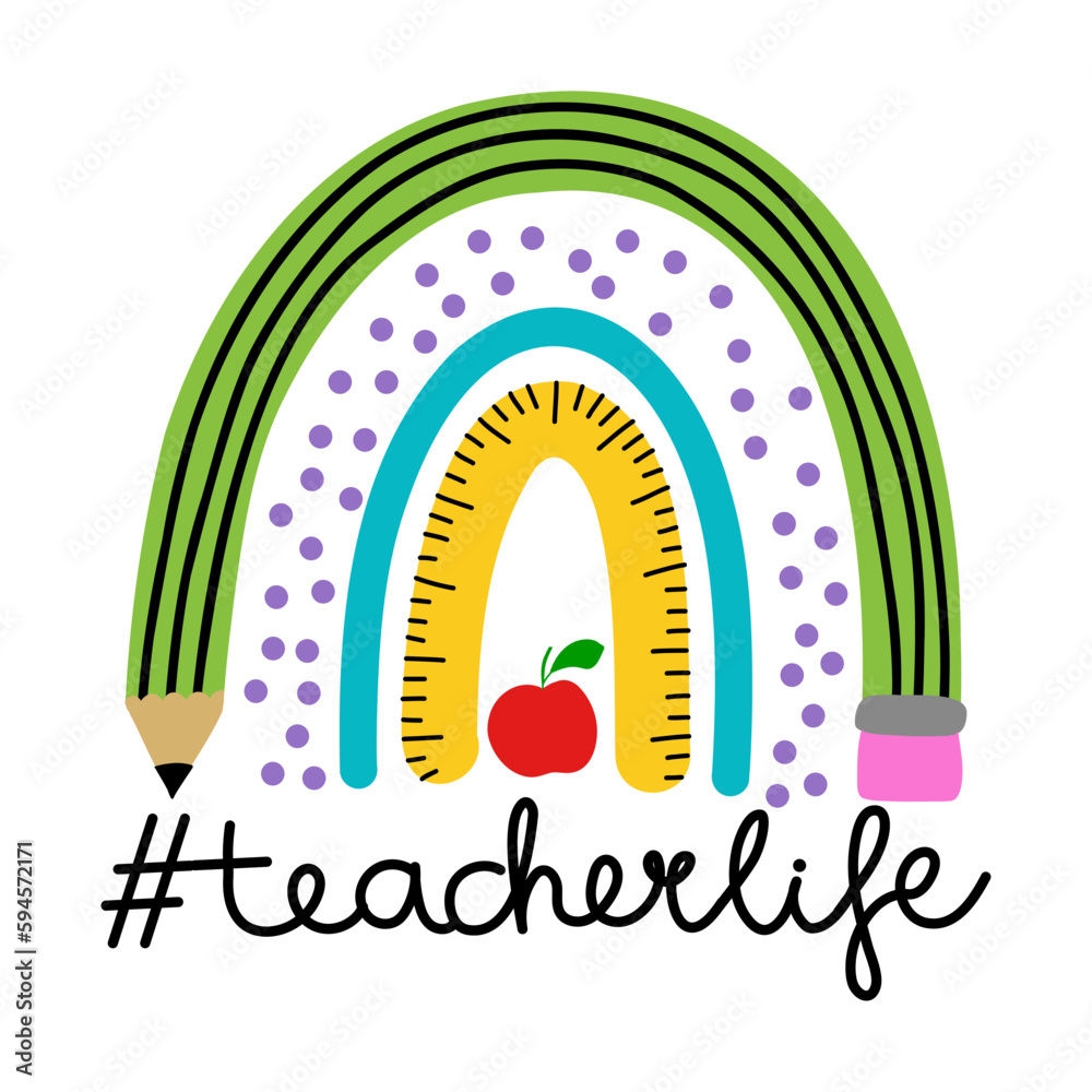 Teacherlife - colorful typography design with red apple and rainbow ...
