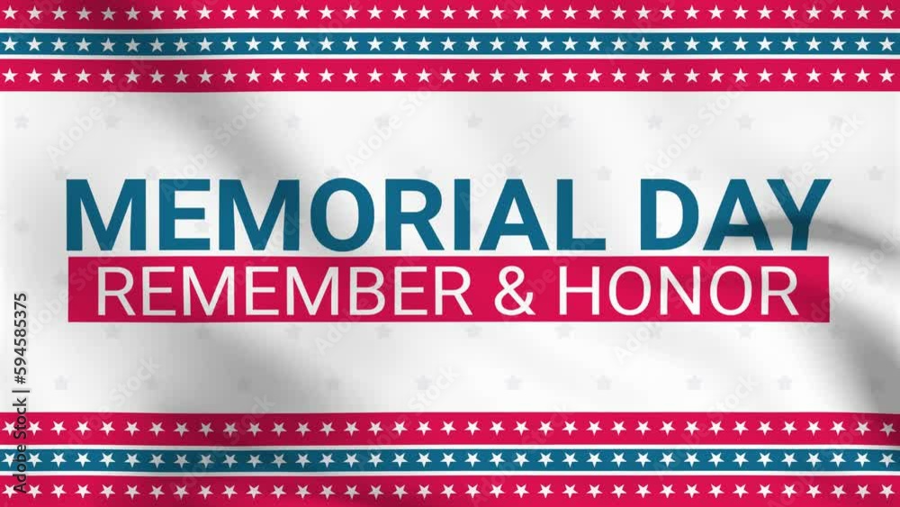 Memorial Day waving flag animation with USA flag borders. Remember and ...