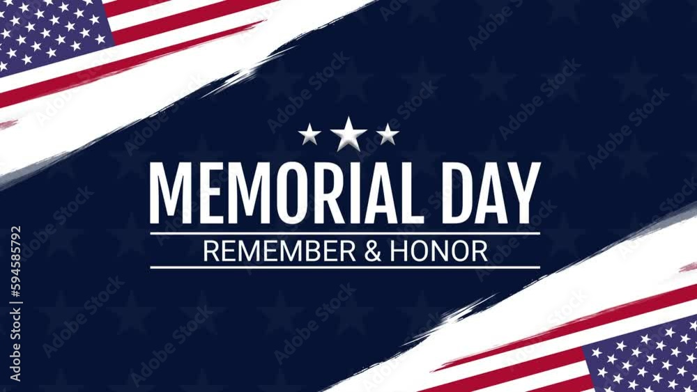 Memorial day animation. Happy memorial day. Remember and Honor banner ...