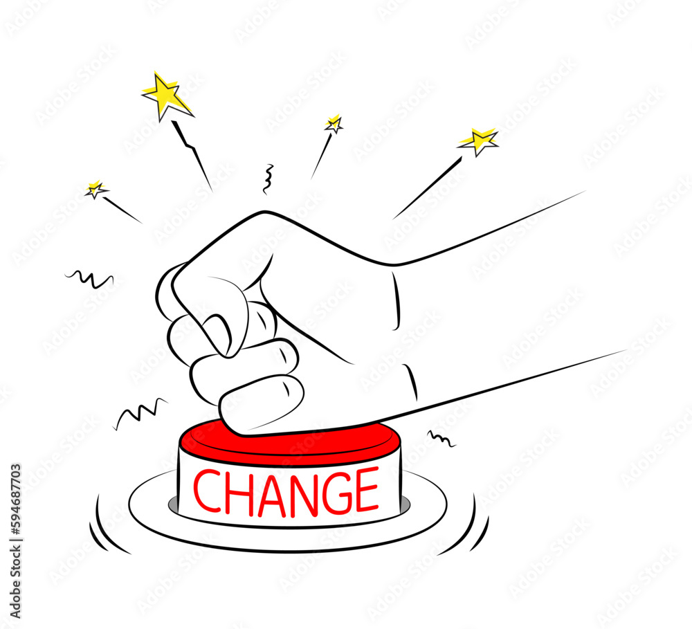 Man presses CHANGE button with his fist. Personal development and ...