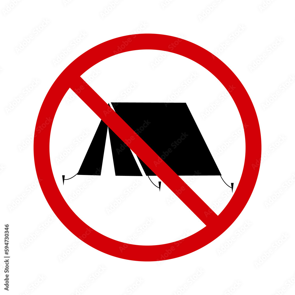 No camping sign. Prohibition sign, do not pitch a tent. A red crossed ...