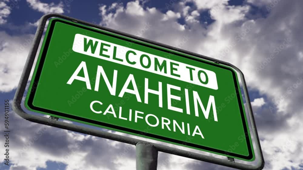 Welcome to Anaheim California, US City Road Sign Close Up Realistic 3D ...