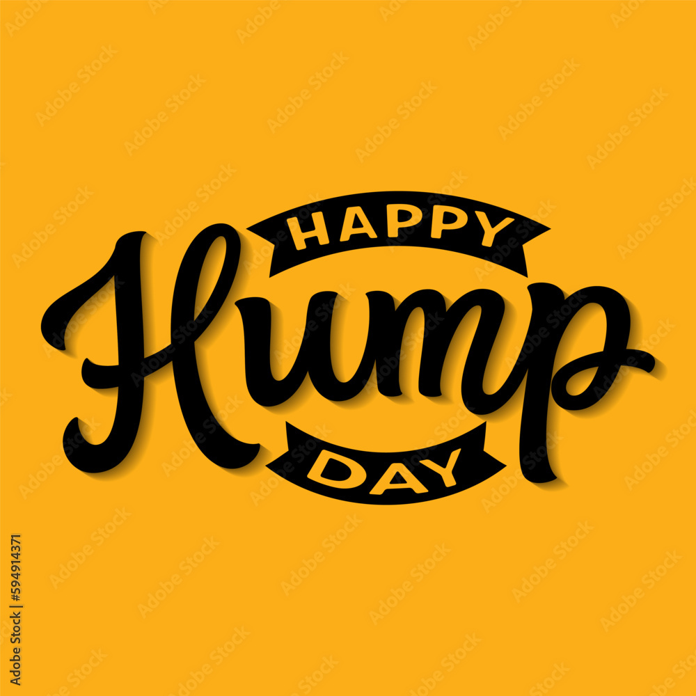Happy Hump day. Hand lettering text . Vector typography Stock Vector | Adobe Stock