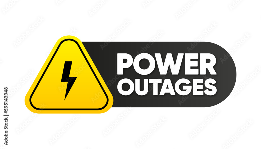 Power outages label. Warning sign of high voltage. Badge with lightning ...