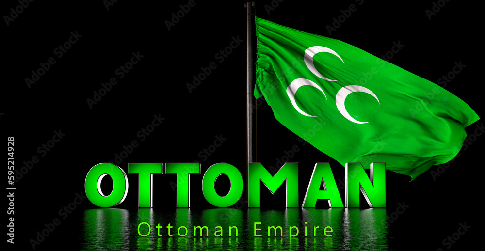 Ottoman State Flag, The Waving Ottoman State Flag is a 3d Visual Design ...
