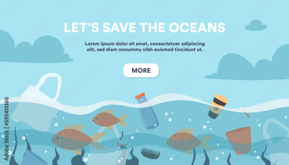 Polluted ocean concept. Lets save sea. Caring for nature and ...