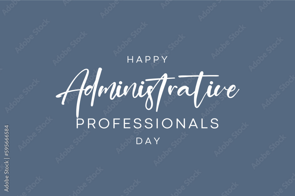 Administrative Professionals Day, Secretaries Day or Admin Day. Holiday ...