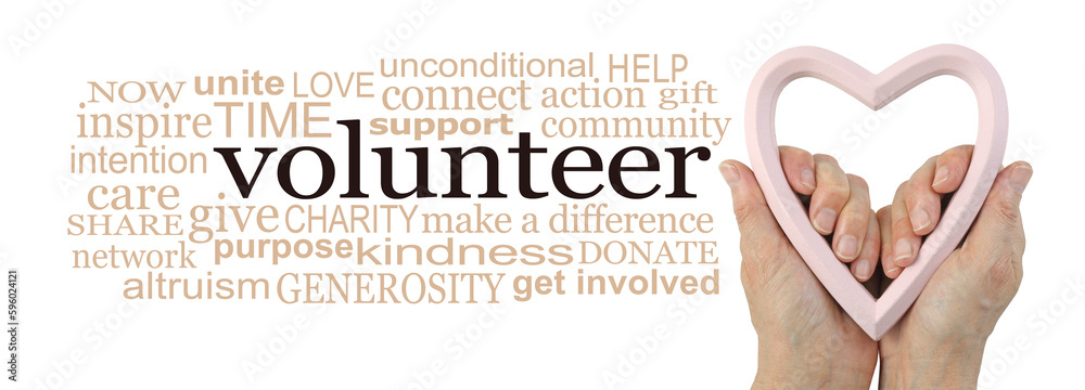 Volunteer from your Heart Word Cloud Concept - female hands holding a ...