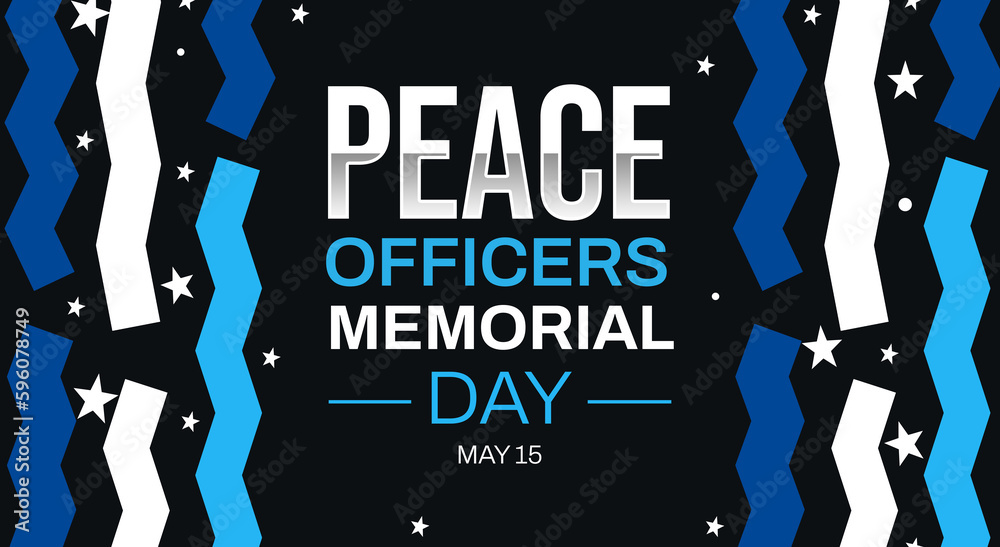 Peace Officers Memorial Day background with patriotic colors and ...
