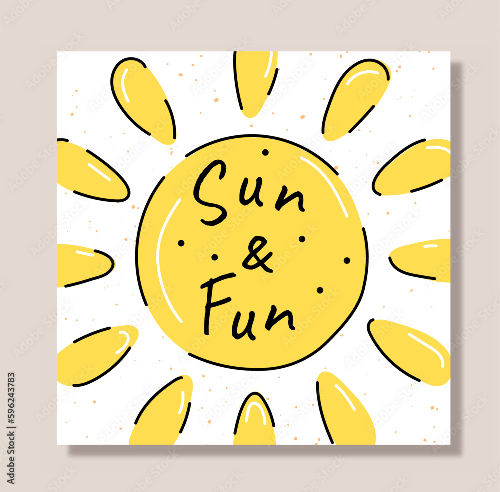 Sun and fun card concept. Lettering drawing, calligraphy and typography ...