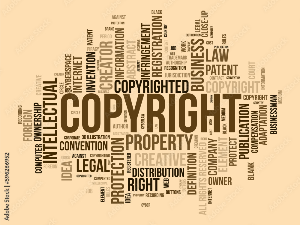 Word cloud background concept for Copyright. Intellectual property ...