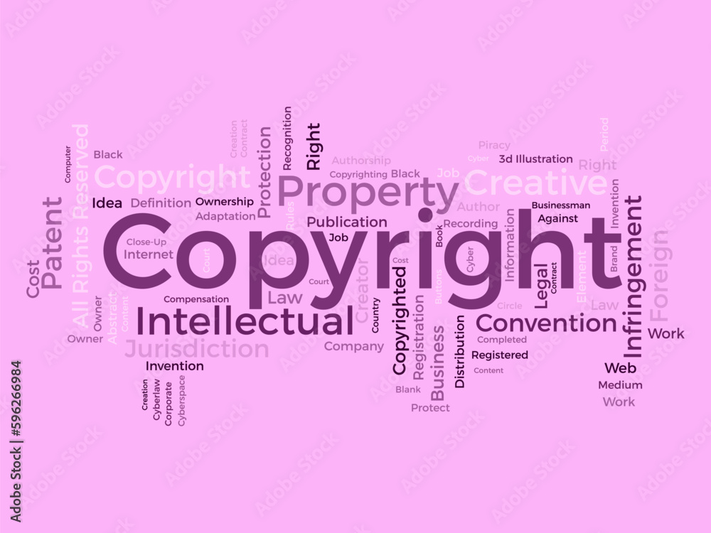 Word cloud background concept for Copyright. Intellectual property ...