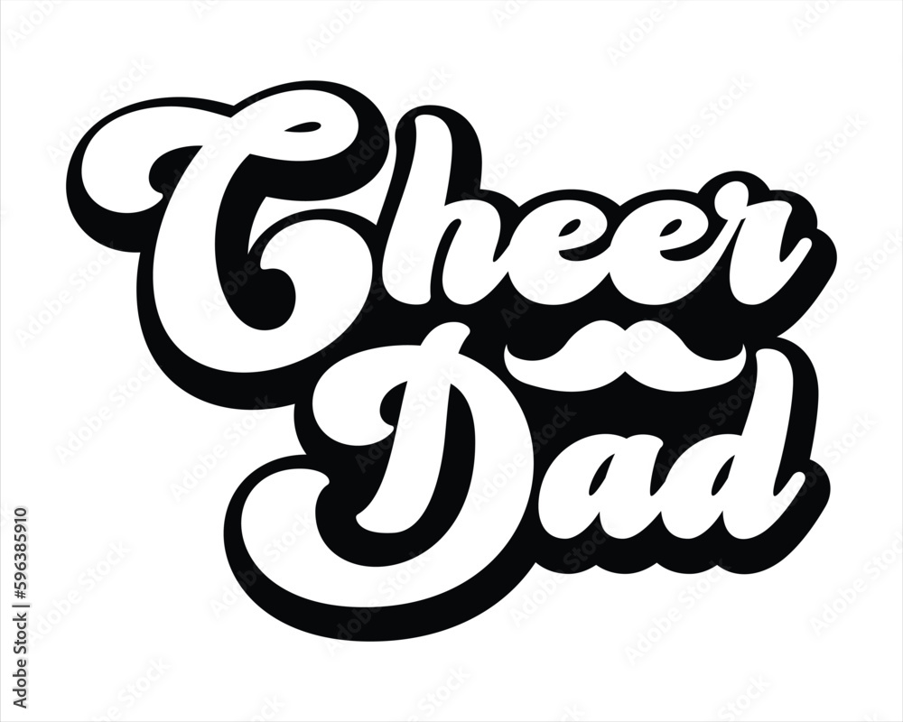 Vetor de Cheer Dad retro Svg Design,Dad Quotes SVG Designs,Dad quotes ...