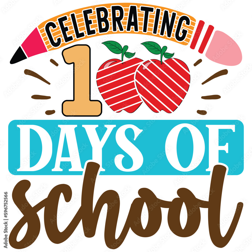 Celebrating 100 Days of School T shirt design Vector File Stock Vector ...