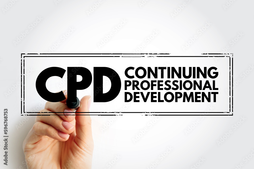 CPD Continuing Professional Development - continuing education to ... CPD Continuing Professional Development - continuing education to ...