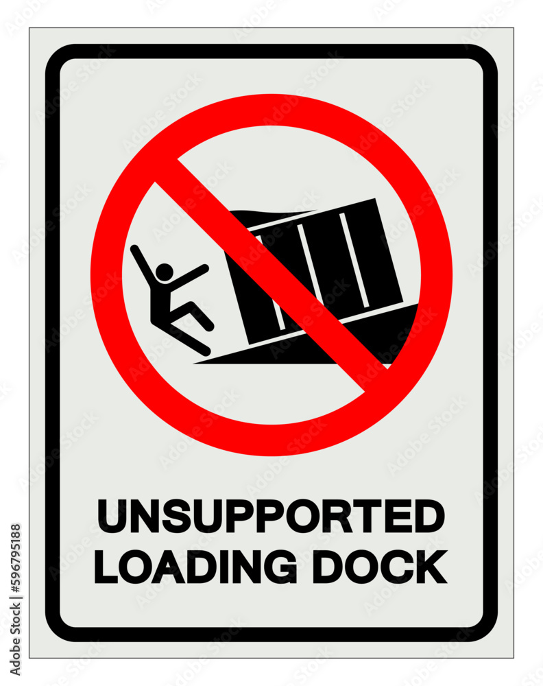 Unsupported Loading Dock Symbol Sign, Vector Illustration, Isolate On ...