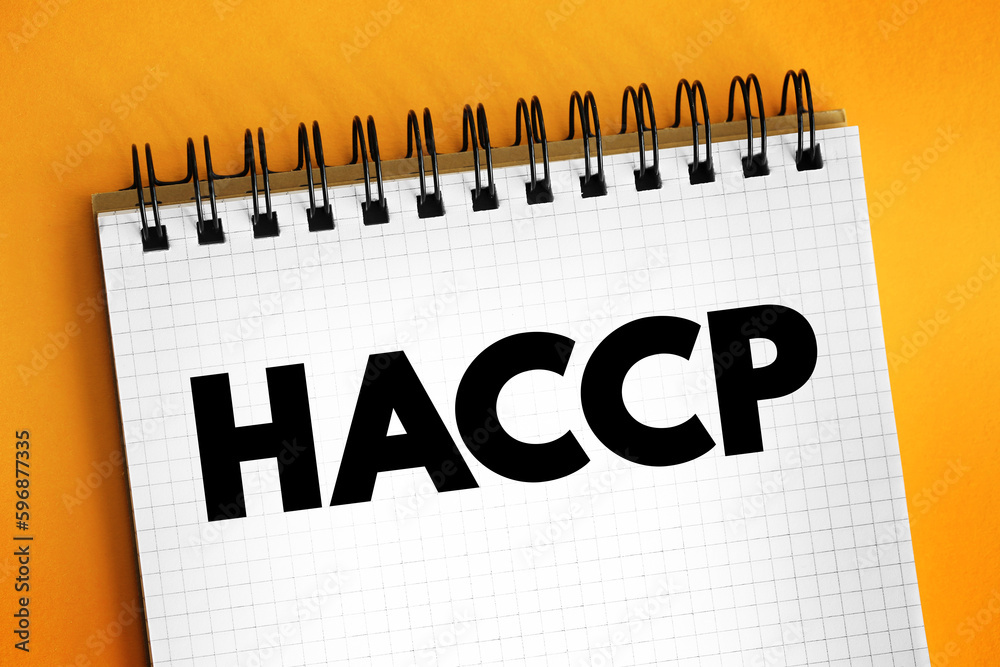 HACCP Hazard analysis and critical control points - systematic ...