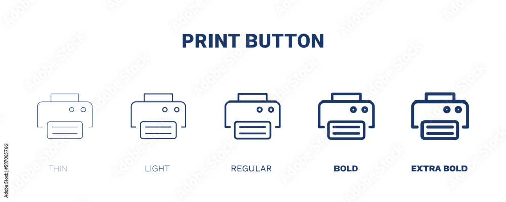 Vetor de print button icon. Thin, light, regular, bold, black print ...