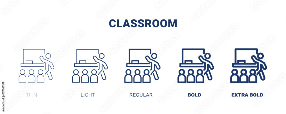 classroom icon. Thin, light, regular, bold, black classroom icon set ...
