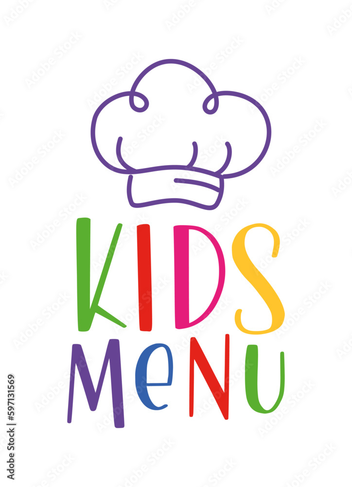 Kids menu. Logo set for banner, flyer, poster design. Meal menu vector ...