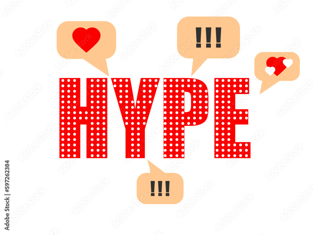 Hype text with heart and attention symbols in social networks. Social ...