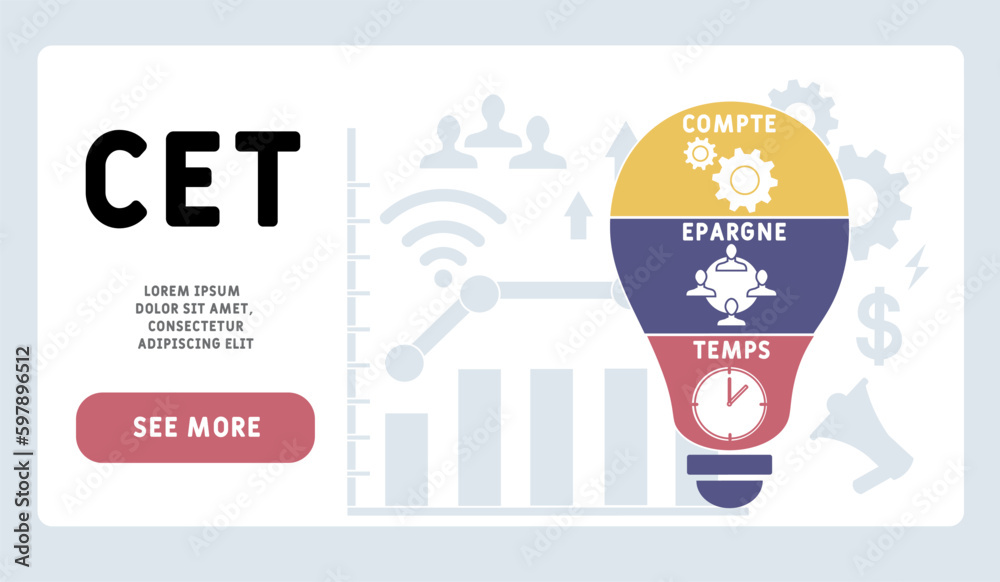 CET - compte epargne temps acronym. business concept background. vector ...