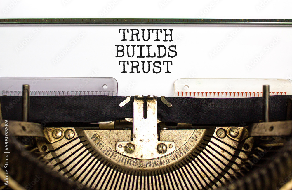 Truth builds trust symbol. Concept words Truth builds trust typed on an ...