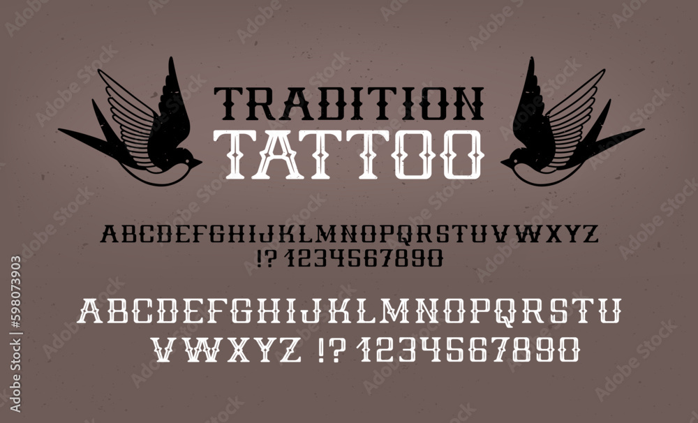 Trendy Old School tattoo vintage type font vector template. Traditional ...