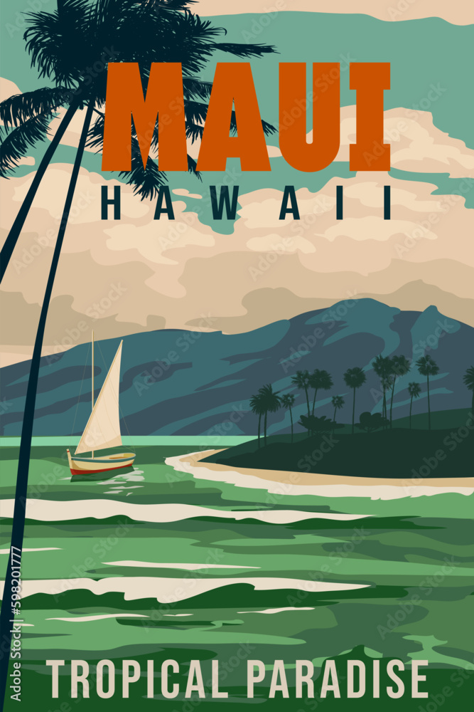 Maui Hawaii vintage travel poster. Tropical island, beach, palms, Stock ...