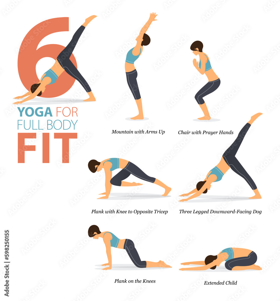 6 Yoga poses or asana posture for workout in Full Body Fit concept. Women exercising for body ...