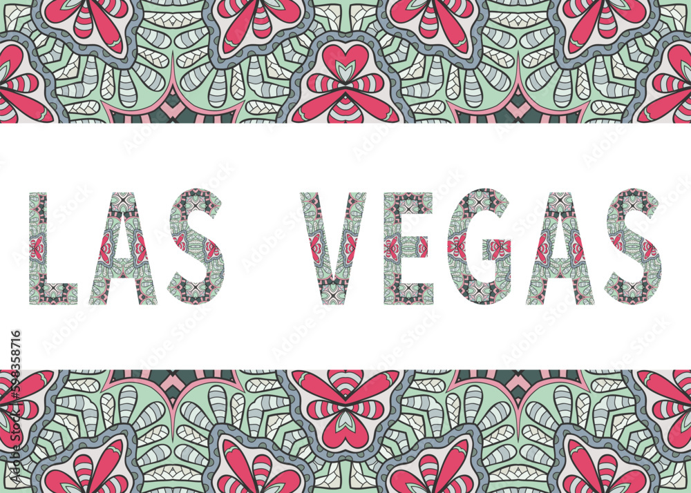 Las Vegas sign lettering with tribal ethnic ornament. Decorative ...